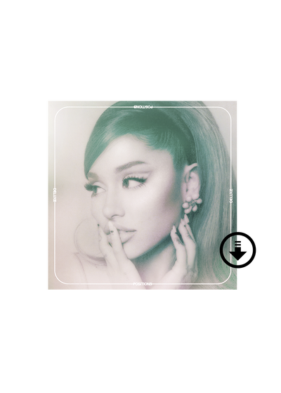 Positions Deluxe Digital Album - Ariana Grande | Shop